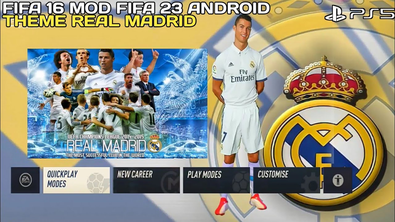 RILIS FIFA 16 MOD FIFA 23 THEME REAL MADRID UPDET TERBARU GRAPIC FULL ...