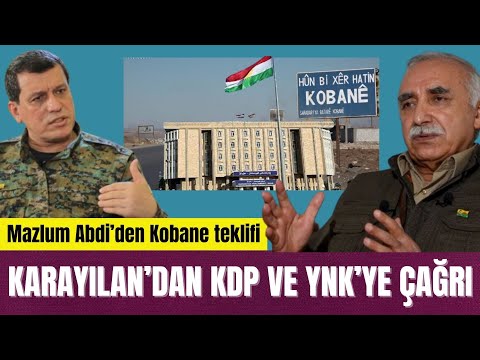 ABDİ’DEN YENİ TEKLİF - KARAYILAN’DAN KDP VE YNK’YE ÇAĞRI