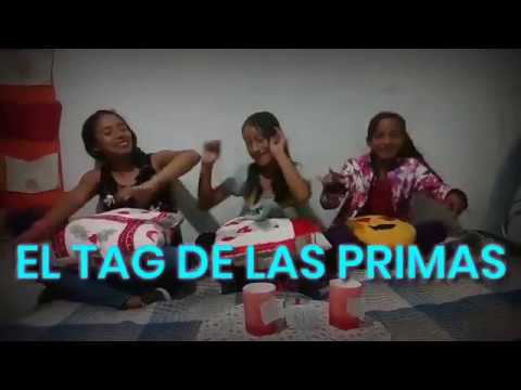 TAG DE LAS PRIMAS (Primer Video)