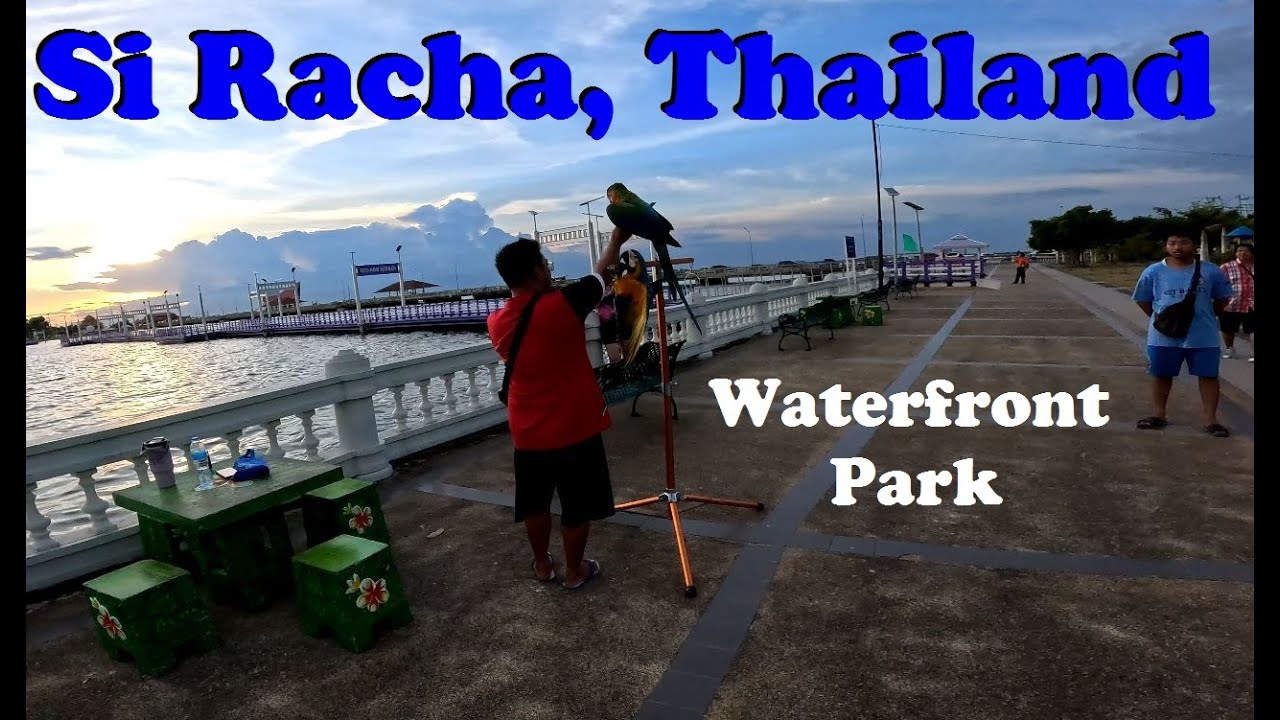 Si Racha, Thailand: Waterfront Park - Surasak Montri Public Park - YouTube