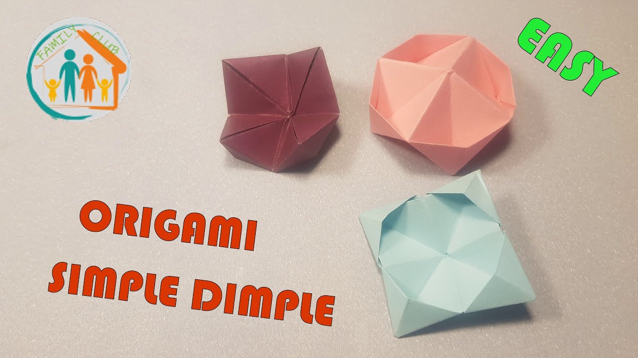 Origami simple dimple - YouTube