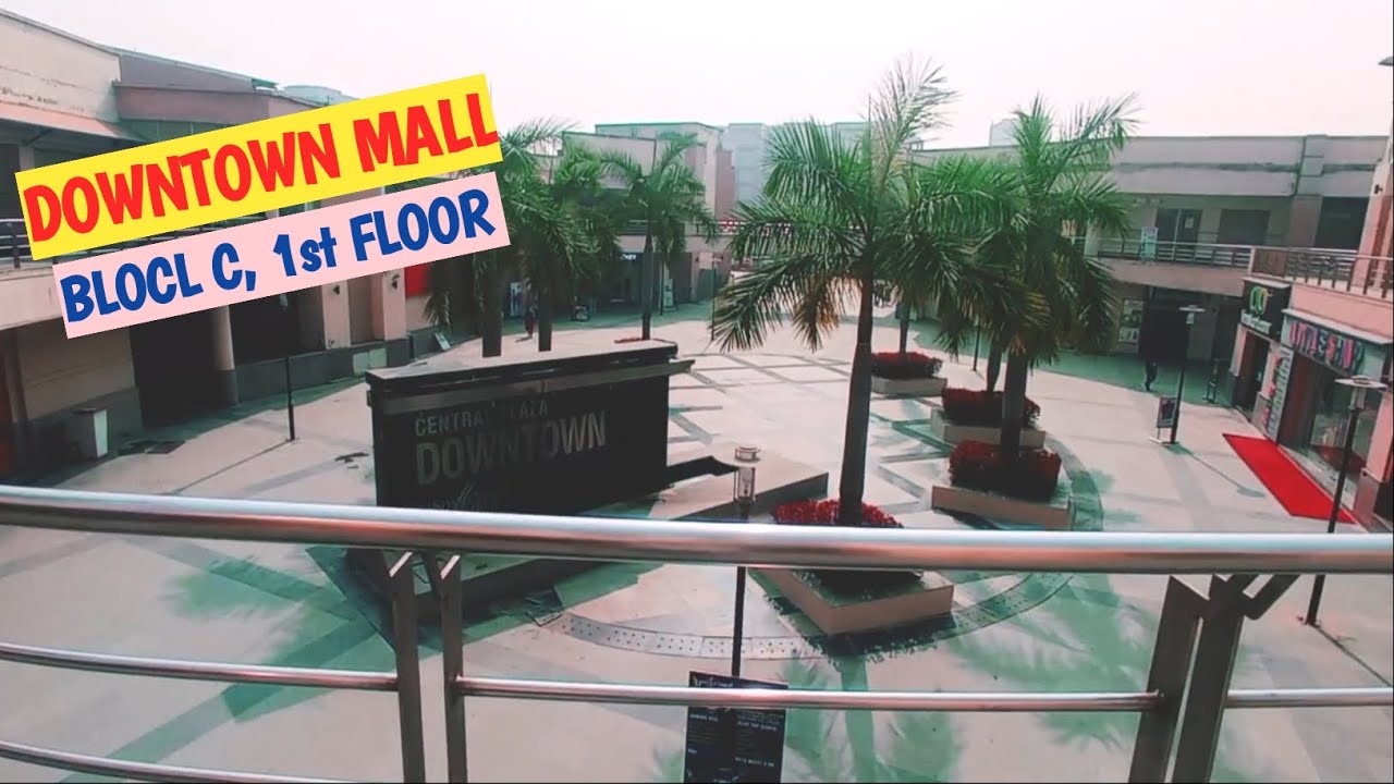 Downtown Mall, Block C, 1st Floor (Part 4)😊! Newtown Shopping Mall ️ ...