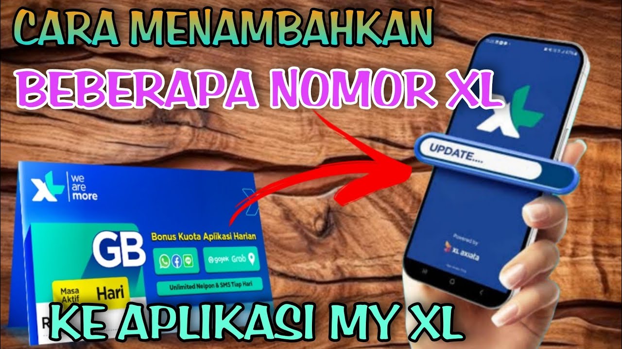 cara menambahkan beberapa nomor xl ke aplikasi my xl - YouTube