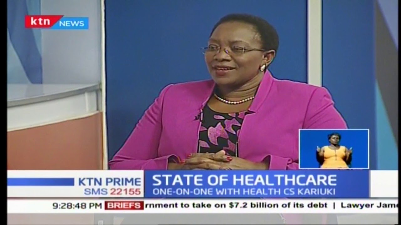 State of Healthcare in Kenya | Exclusive interview with Health CS ...