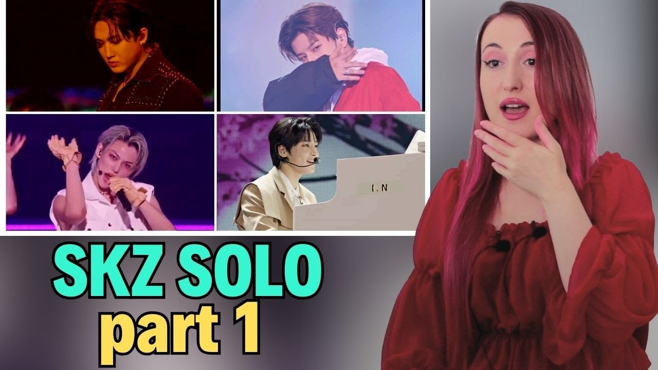 SKZ Solo Performance (Changbin, Seungmin, Felix, I.N) Tepki | KPOP ...