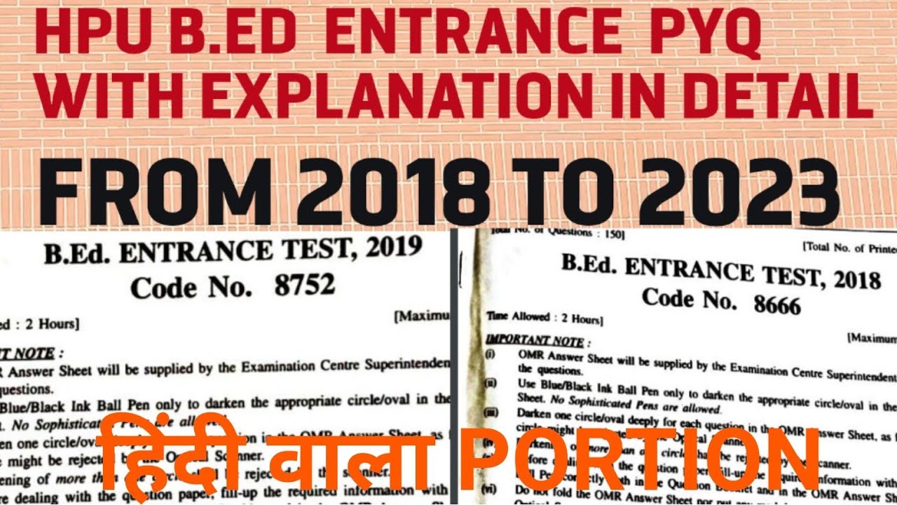 hpu b.ed entrance exam pyq 2023 2022 2021 2020 2019 2018 Hindi portion in Detail l bed entrance ...