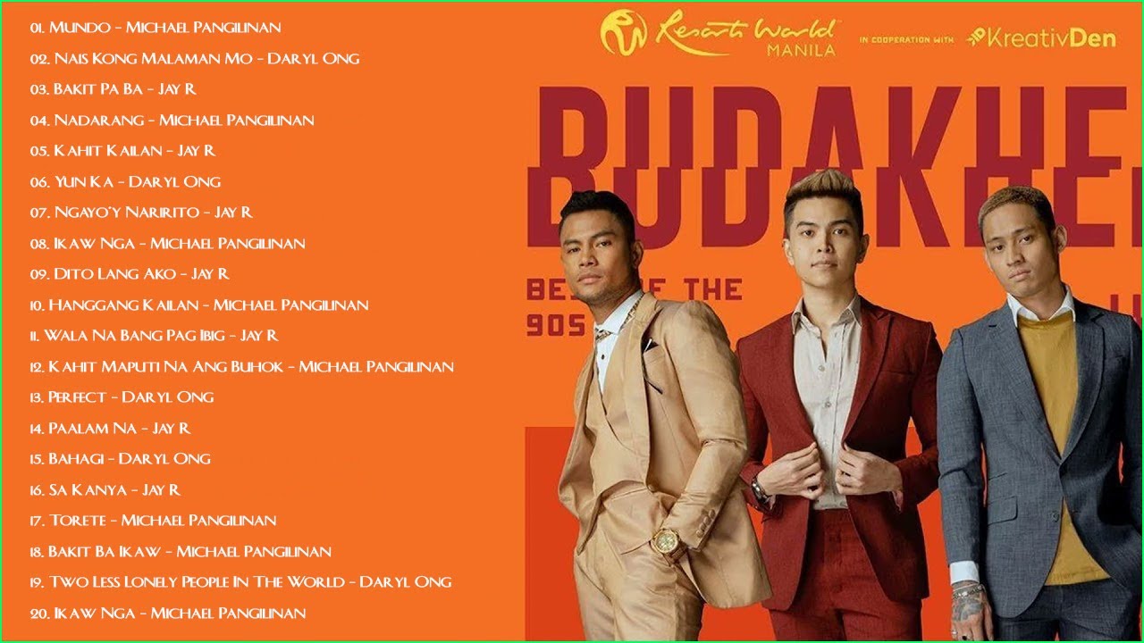 BUDAKHEL (Bugoy Drilon, Daryl Ong & Michael "Khel" Pangilinan) Latest ...