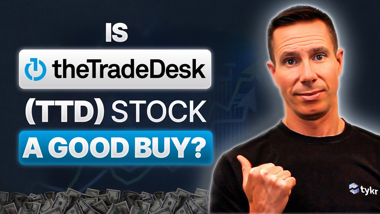 Is The Trade Desk (TTD) stock a good buy? - YouTube
