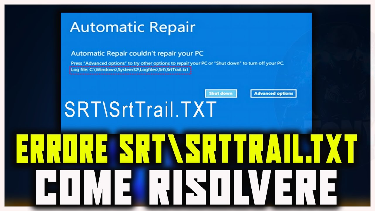 Come risolvere "SrtTrail txt C:\Windows\System32\LogFiles\Srt\SrtTrail.txt" TUTORIAL WINDOWS 10 ...