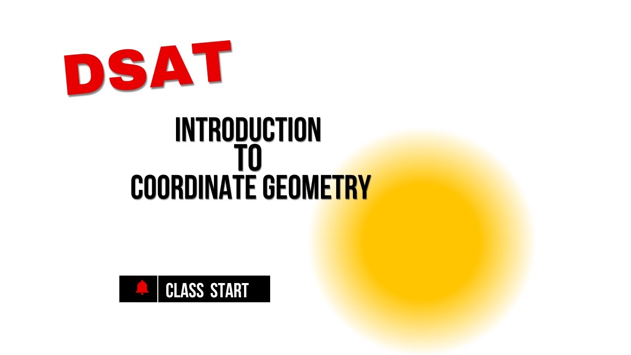 Introduction on Coordinate geometry for SAT - YouTube