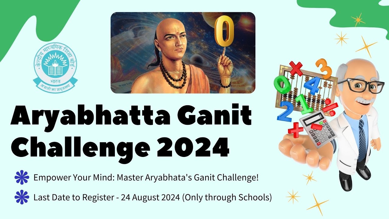 Aryabhatta Ganit Challenge Aryabhata Ganit Challenge Conducted By CBSE
