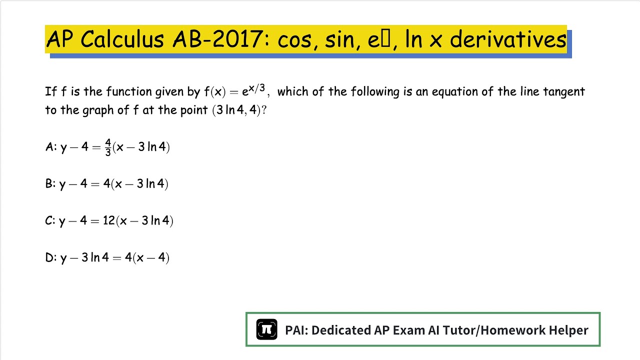 2017 AP Calculus AB Derivatives Of Cos X Sin X E And Ln X 2017-ap-calculus-ab-derivatives-of-cos-x-sin-x-e-and-ln-x
