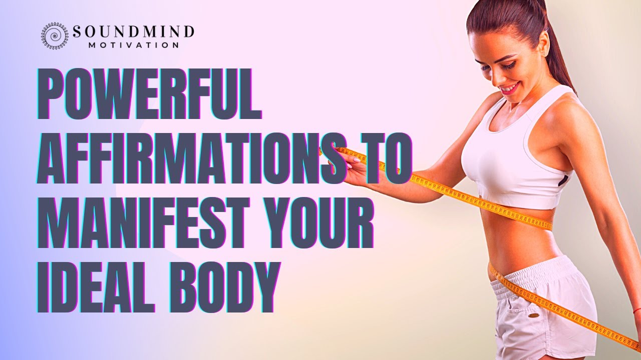 Transform Your Mind and Body: Positive Affirmations for Weight Loss ...