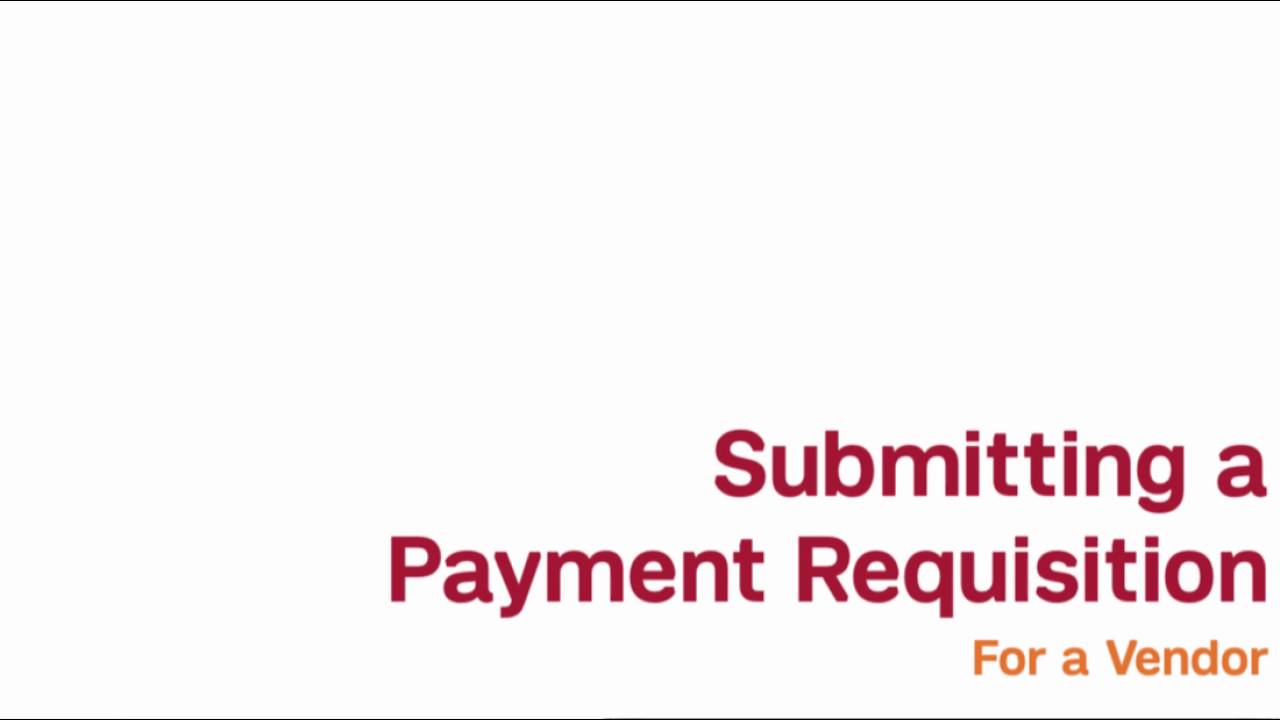 eForms: Payment Requisitions - YouTube