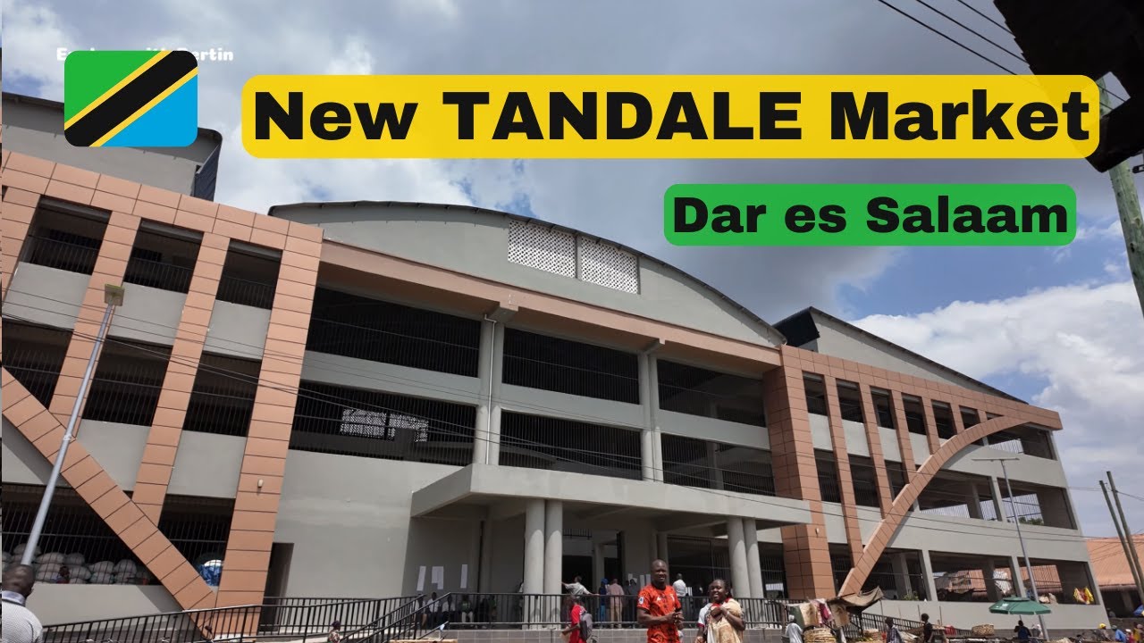 New Tandale Market is Open to Public in Dar Es Salaam Tanzania - YouTube