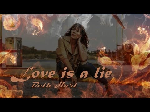 Beth Hart - Love Is A Lie - YouTube