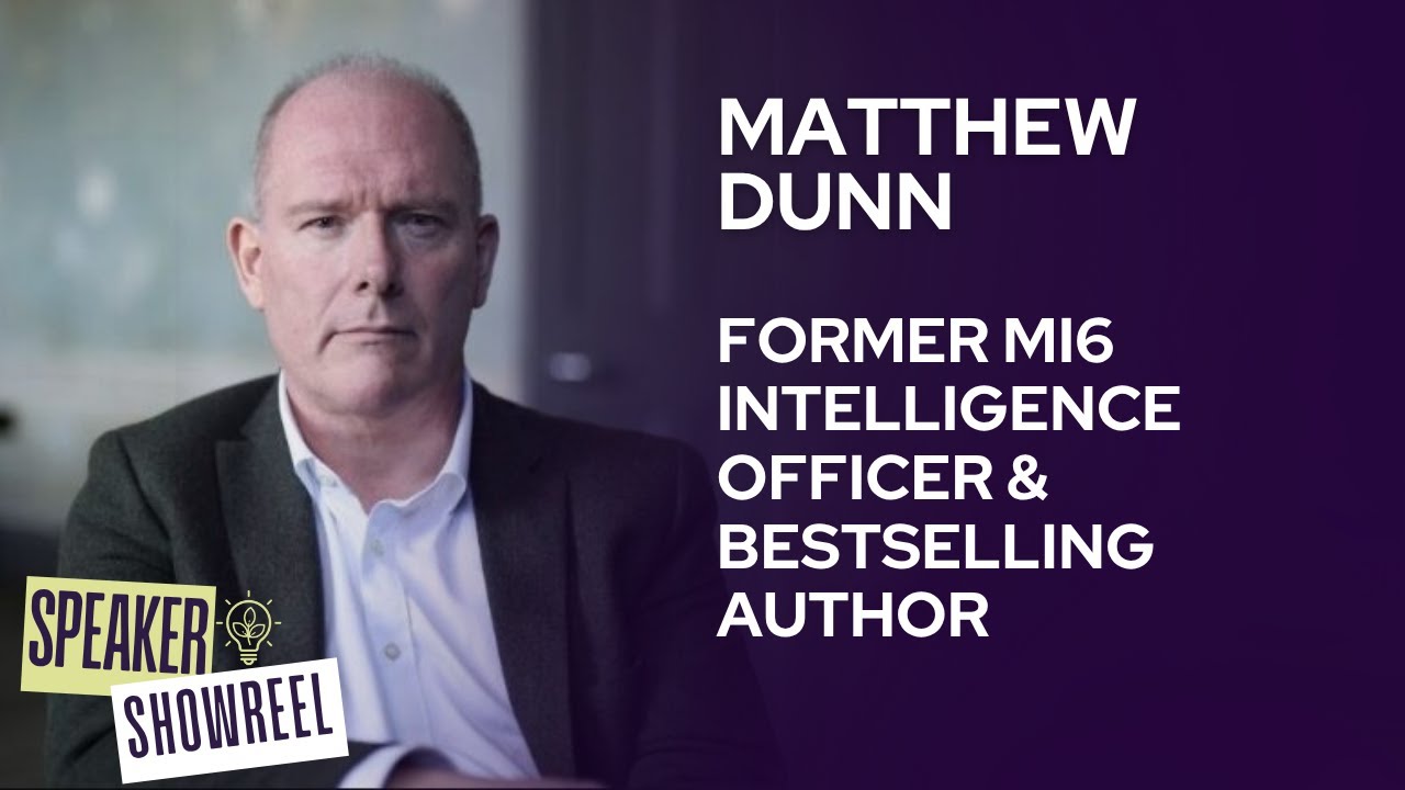 Matthew Dunn - Former MI6 Intelligence Officer; Bestselling Author ...
