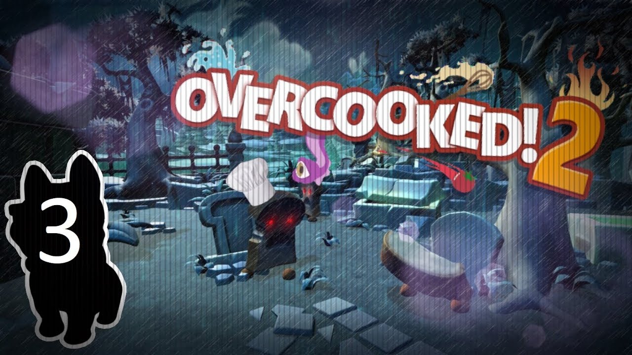 Overcooked 2 #3: RIVER RAFT RIDE - YouTube