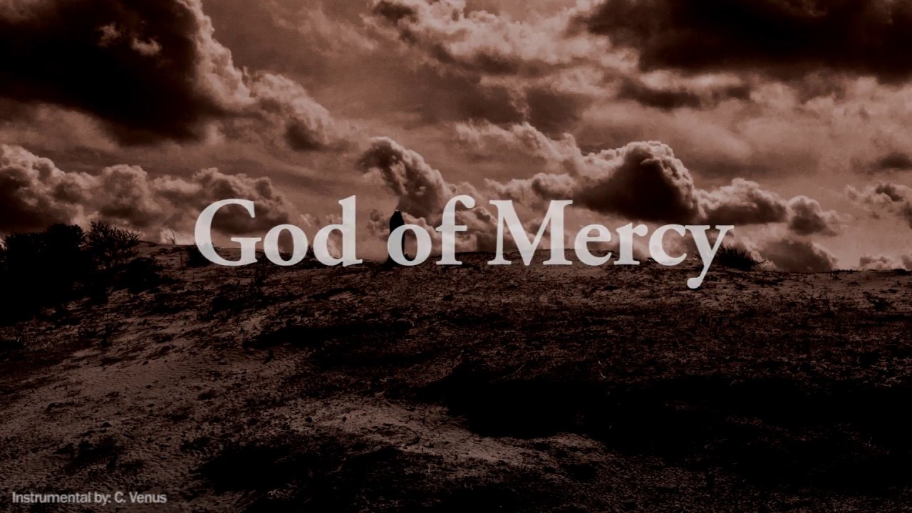 God of Mercy (3 verses) Instrumental - YouTube