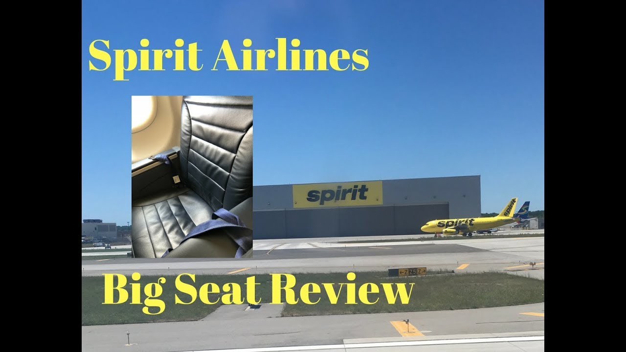 Spirit Airlines big seat review WORTH IT - YouTube