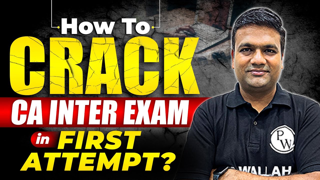 How To Crack CA Inter Exam in First Attempt?🤔 Best Strategy || CA ...