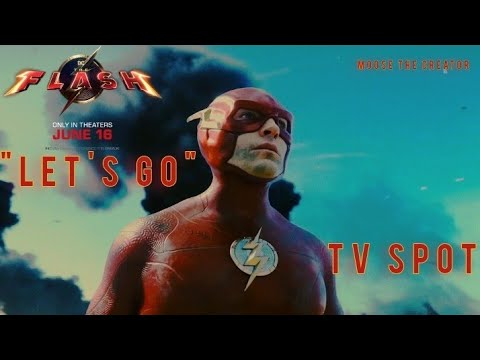 The Flash "Let's Go" TV Spot [HD] [Fan Edit] - YouTube