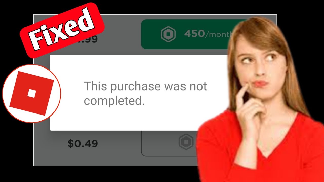 How to Fix This Purchase Was Not Complete in Roblox | Fix Can't Buy ...