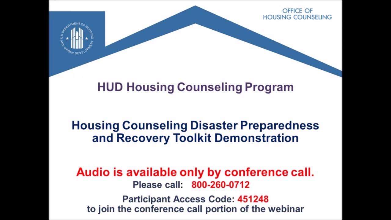 Housing Counseling Disaster Recovery Demonstration Webinar - August 7 ...