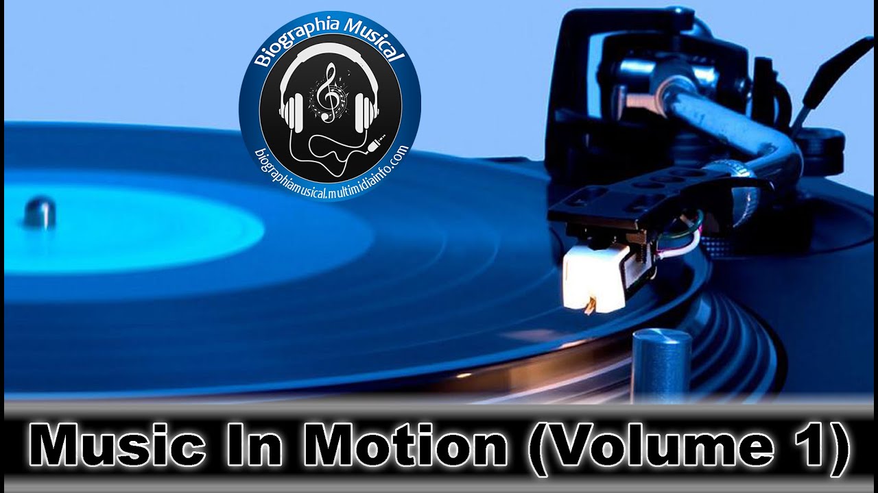 Music in Motion -Volume 1- (Álbum Completo) - YouTube