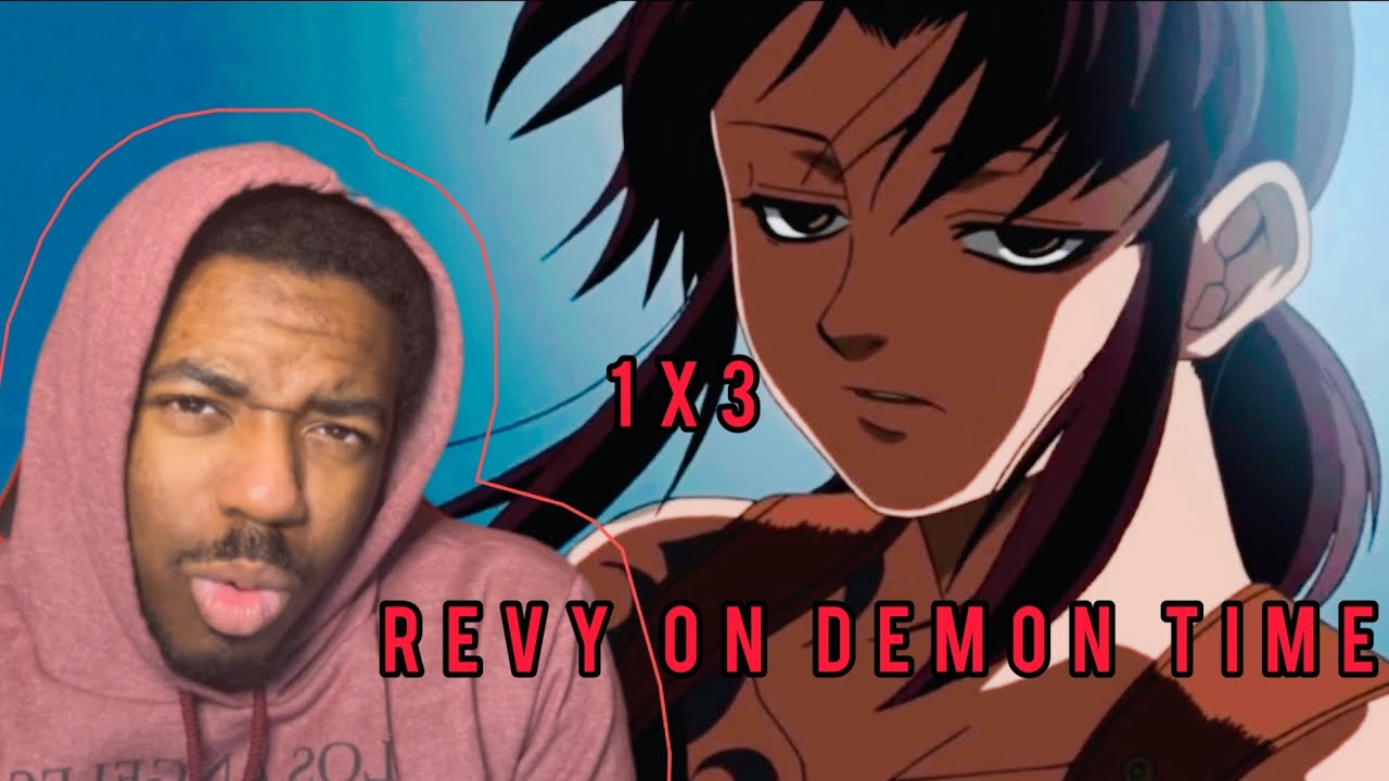 REVY The MUSCLE! Black Lagoon 1x3 “Ring-Ding Ship Chase” Reaction - YouTube