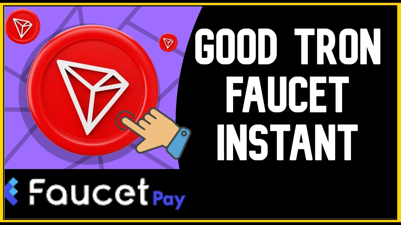 🟥GOOD TRX TRON FAUCET [ FAUCETPAY ] [instant Withdraw ]🟥 [ENG] - YouTube