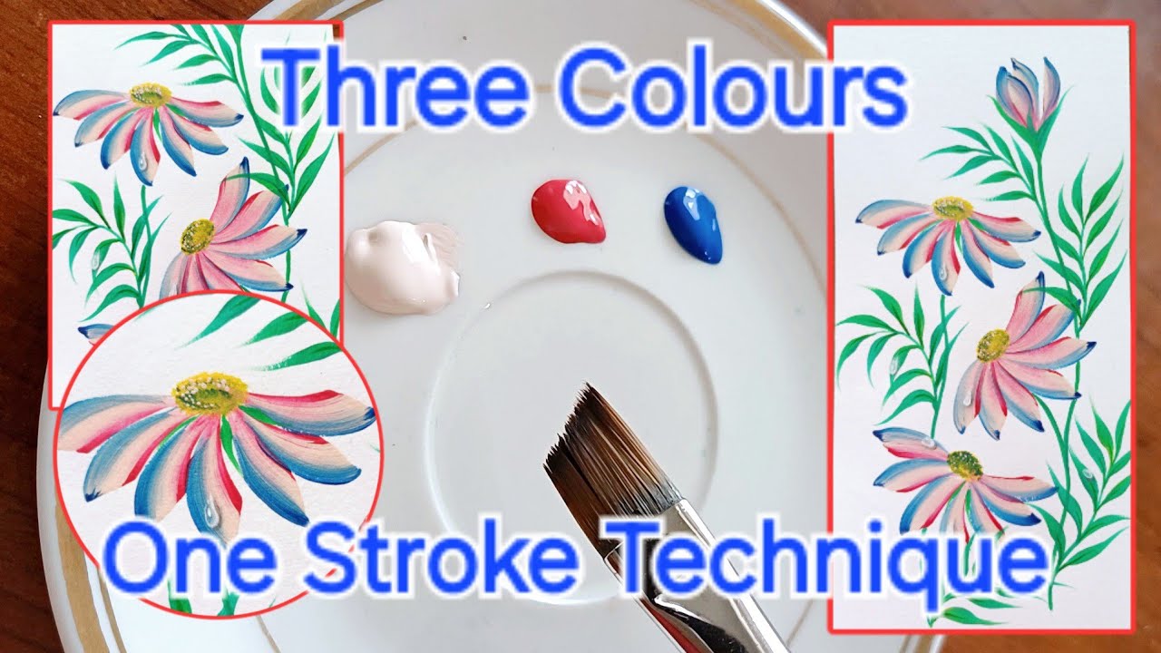 How to use 3 colours in one stroke technique painting # One stroke with ...