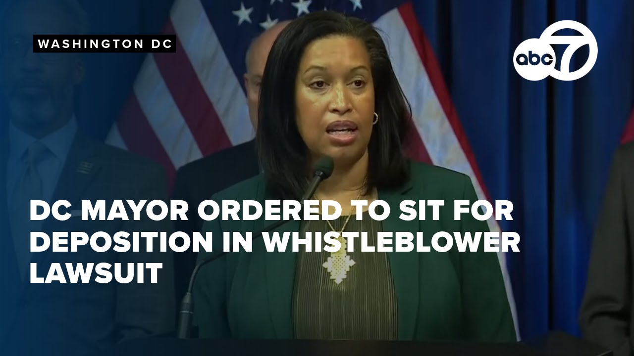 Judge orders DC mayor to sit for deposition in whistleblower lawsuit of ...