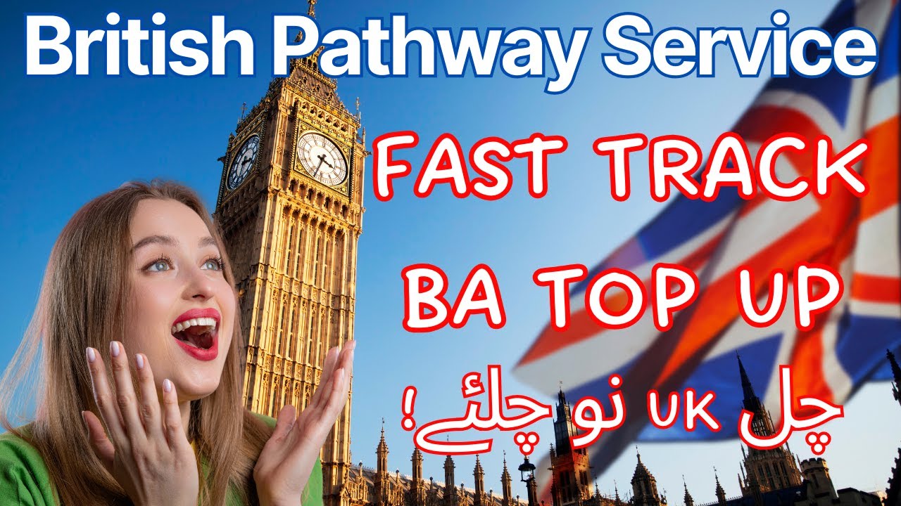 Fast-Track Your Degree with British Pathway BA Top-Up | Complete Your ...