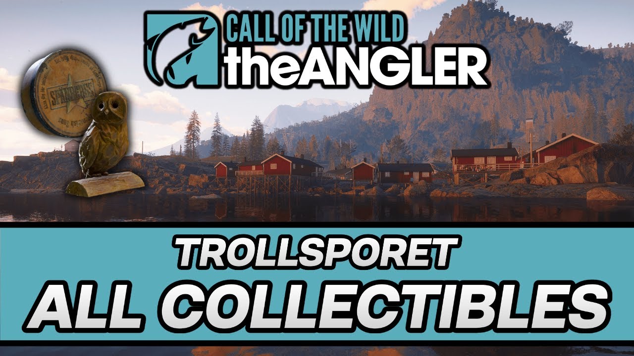 Call Of The Wild: The Angler - Trollsporet - All 59 Collectibles (FREE ...