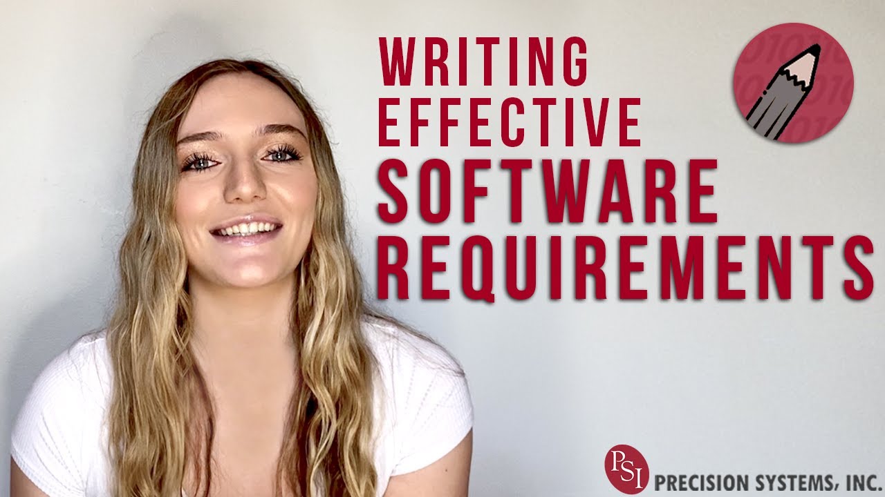 Writing Effective Software Requirements - YouTube