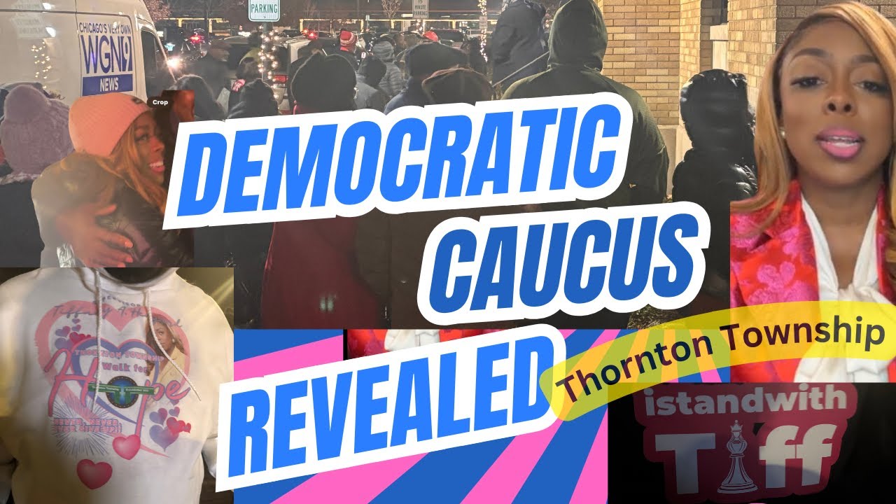 My Recap of the Democratic Caucus Election for Thornton Township ...