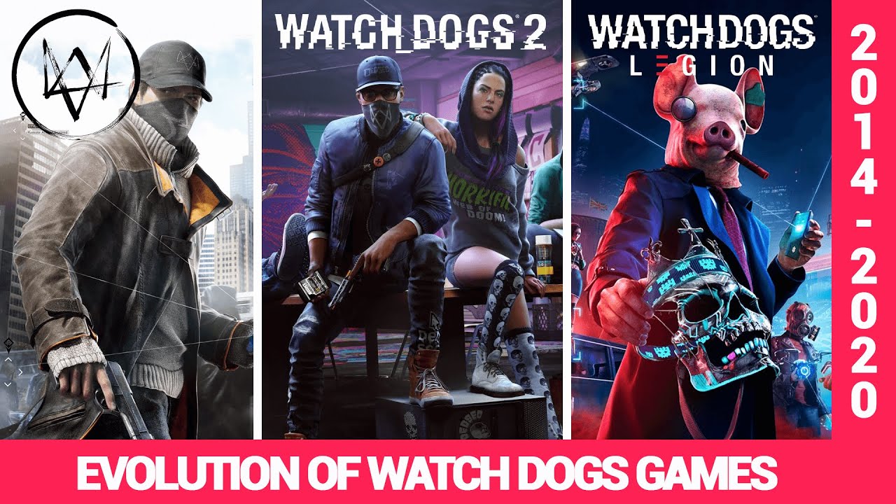 Evolution of Watch Dogs Games 2014-2020 - YouTube