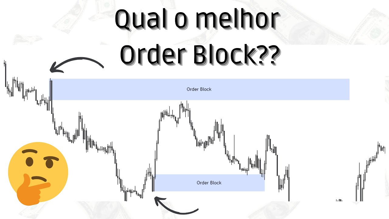 QUAL ORDER BLOCK MAIS VÁLIDO? SMART MONEY CONCEPTS - YouTube