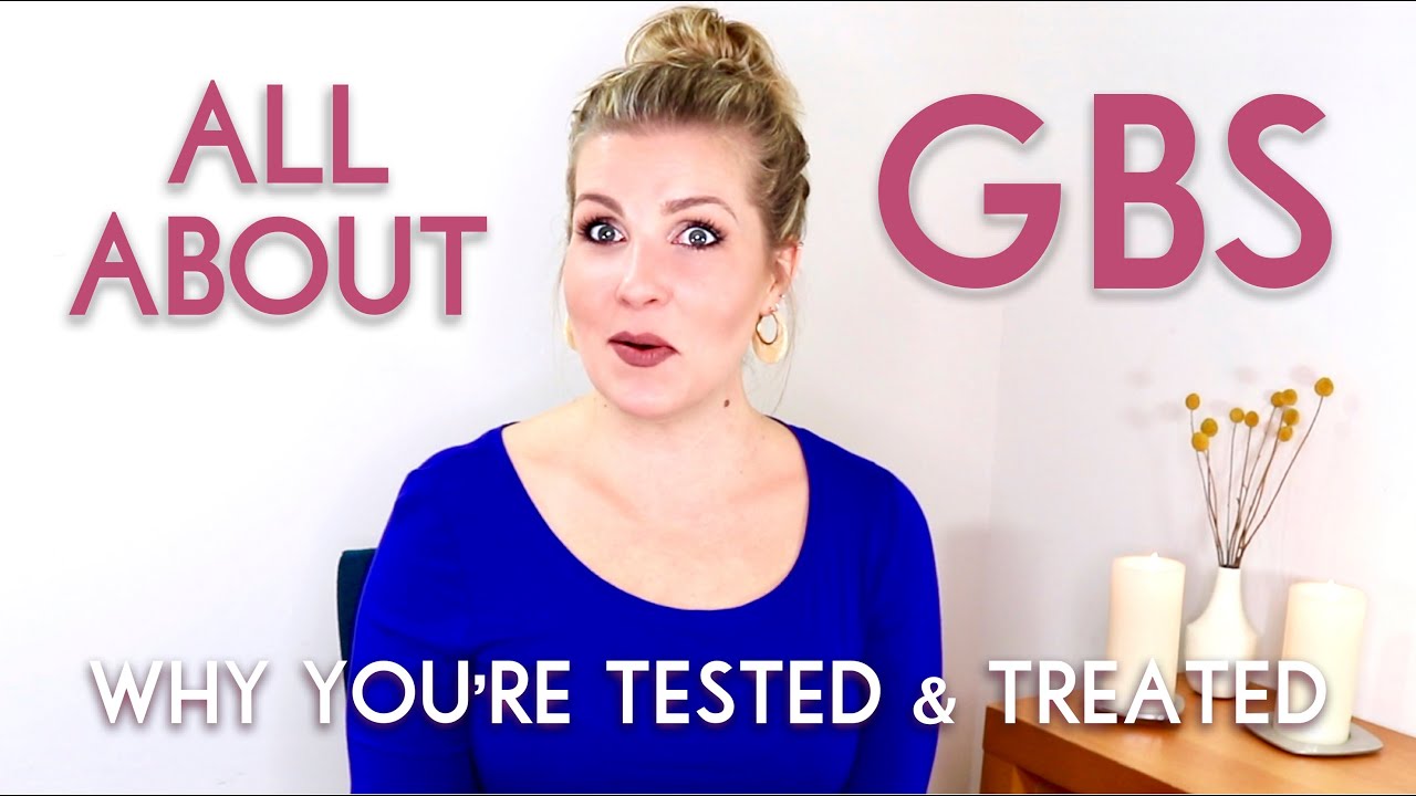 GBS: Group Beta Strep! Why You're Tested, What is it & More! | Sarah ...