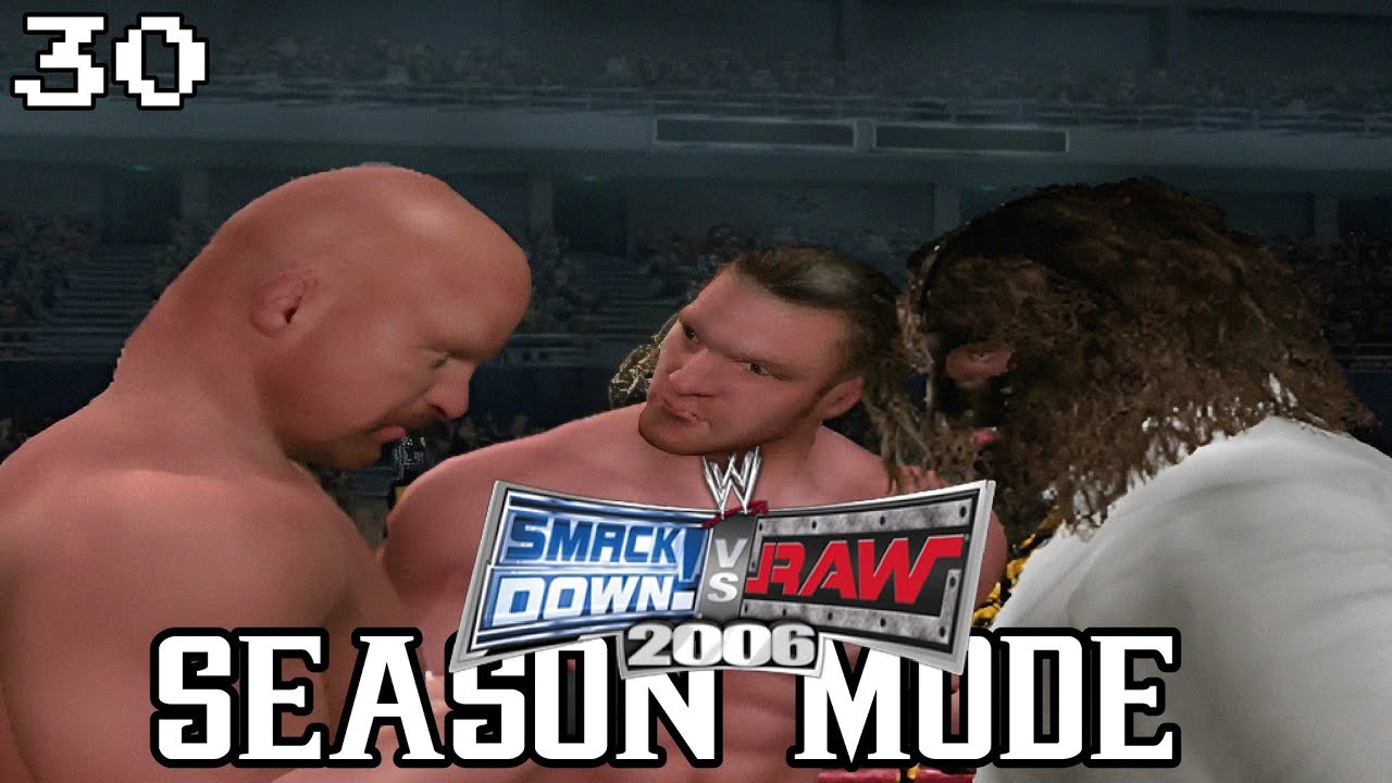 SmackDown Vs. Raw 2006 - Season Mode Part # 30 [WWE Legends Tour] (Part ...