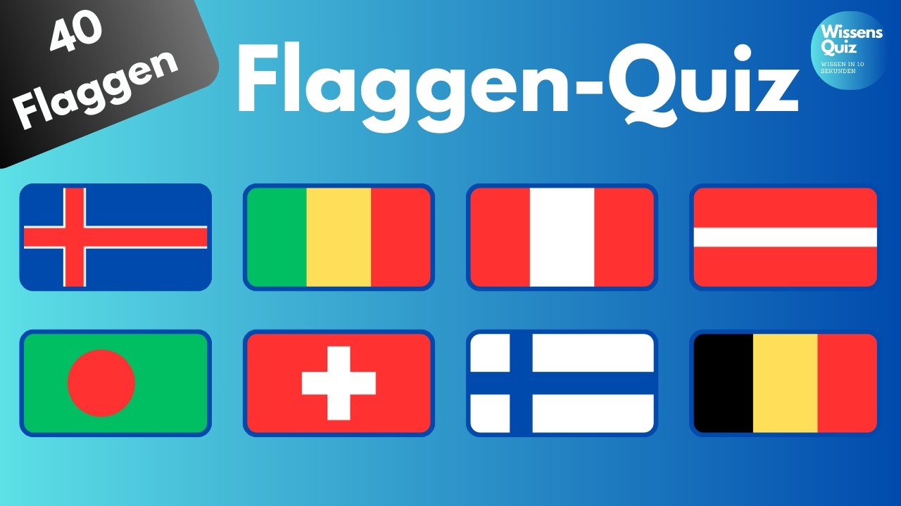 Flaggen Quiz: Errate die Länder! | Weltweites Länder-Quiz mit ...