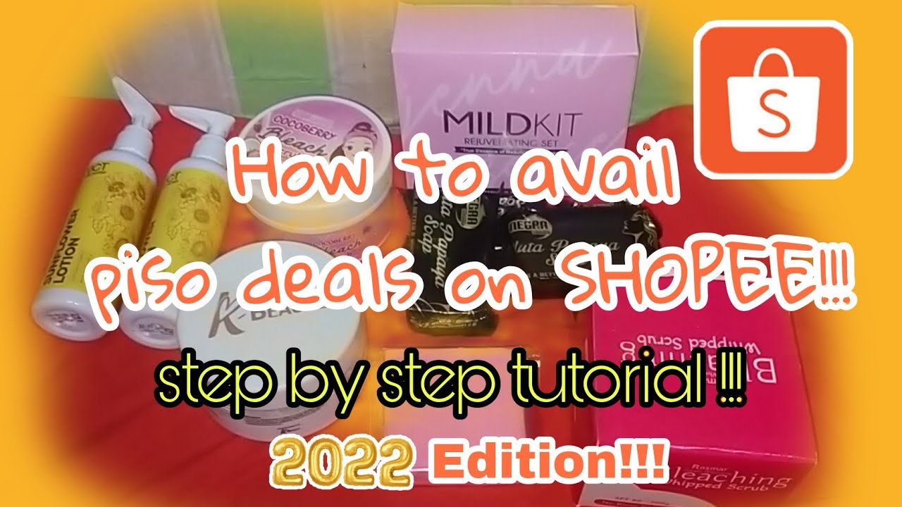 Paano Maka-avail ng Piso Deals sa Shopee? Step by step tutorial 2022 ...