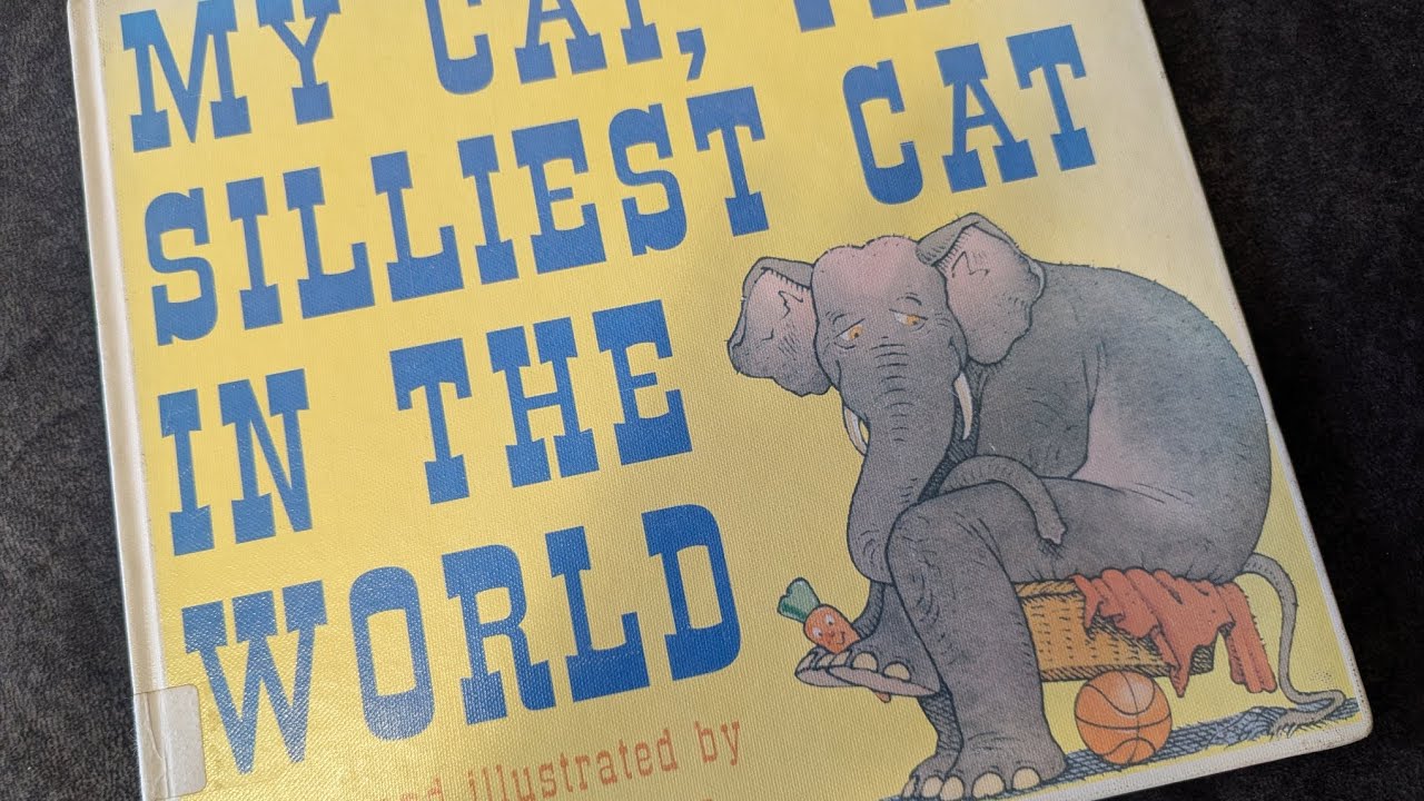 "My Cat, The Silliest Cat In The World" written and illustrated by ...