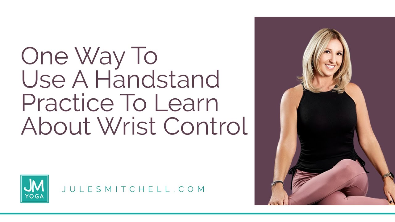 One Way To Use A Handstand Practice To Learn About Wrist Control - YouTube