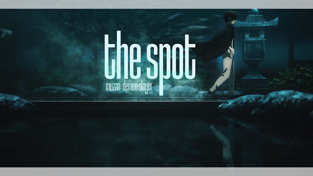 The Spot - Muzan - Demon Slayer - [AMV/EDIT] - YouTube