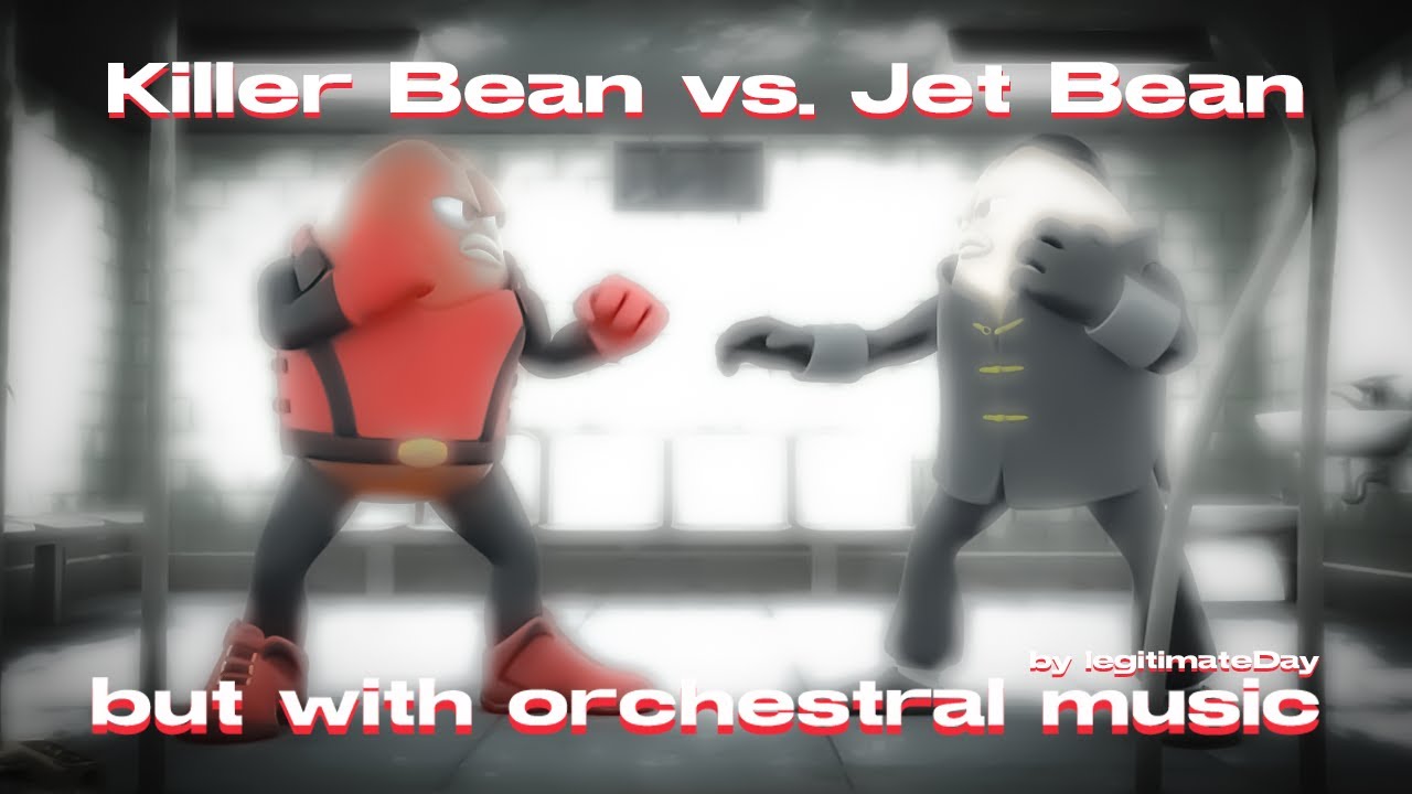 Killer Bean vs Jet Bean but with orchestral music - YouTube