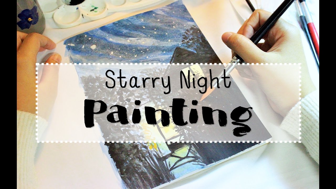 Watercolor Painting (Starry Night) - YouTube