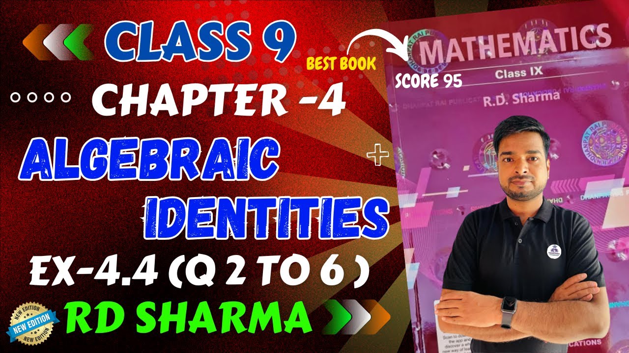 RD Sharma Class 9 Maths Chapter 4 Algebraic Identities Exercise 4.4 (Q2 ...