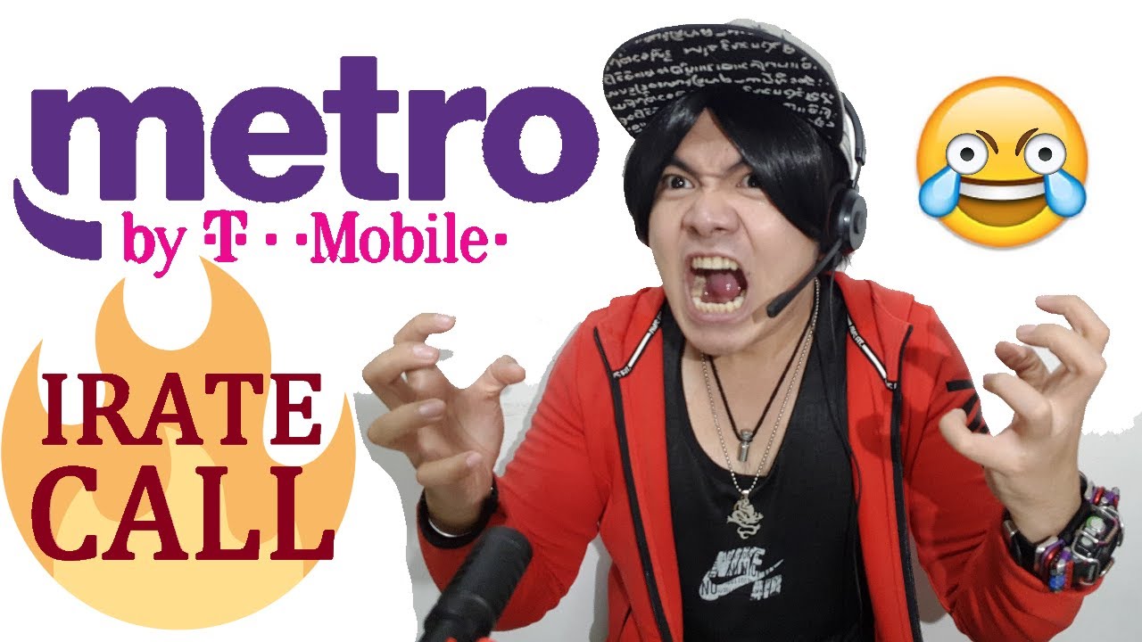Metro By T-Mobile Irate Call Parody / Call Center Irate Call Sample ...